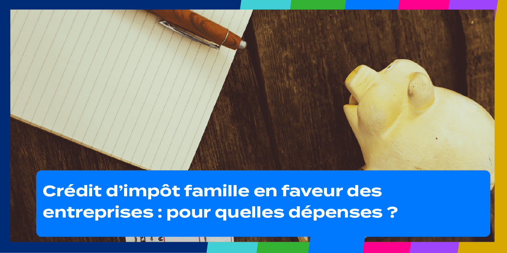Crédit d’impôt famille en faveur des entreprises | ADECIA | cabinet d ...